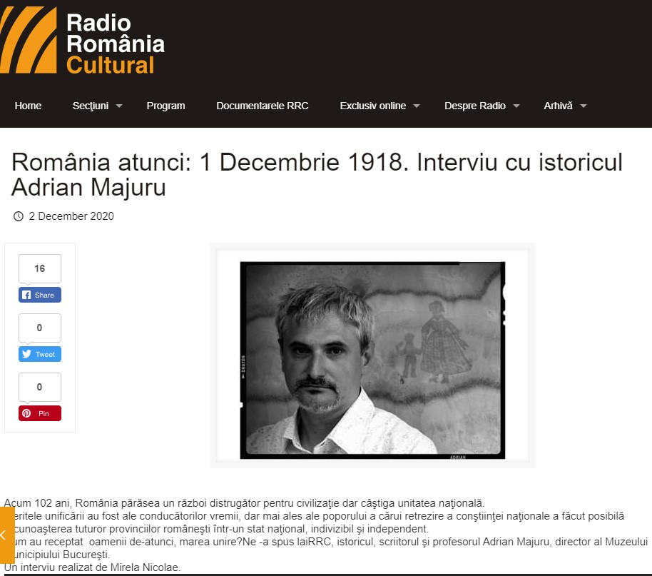Radio România Cultural – România atunci: 1 Decembrie 1918. Interviu cu ...